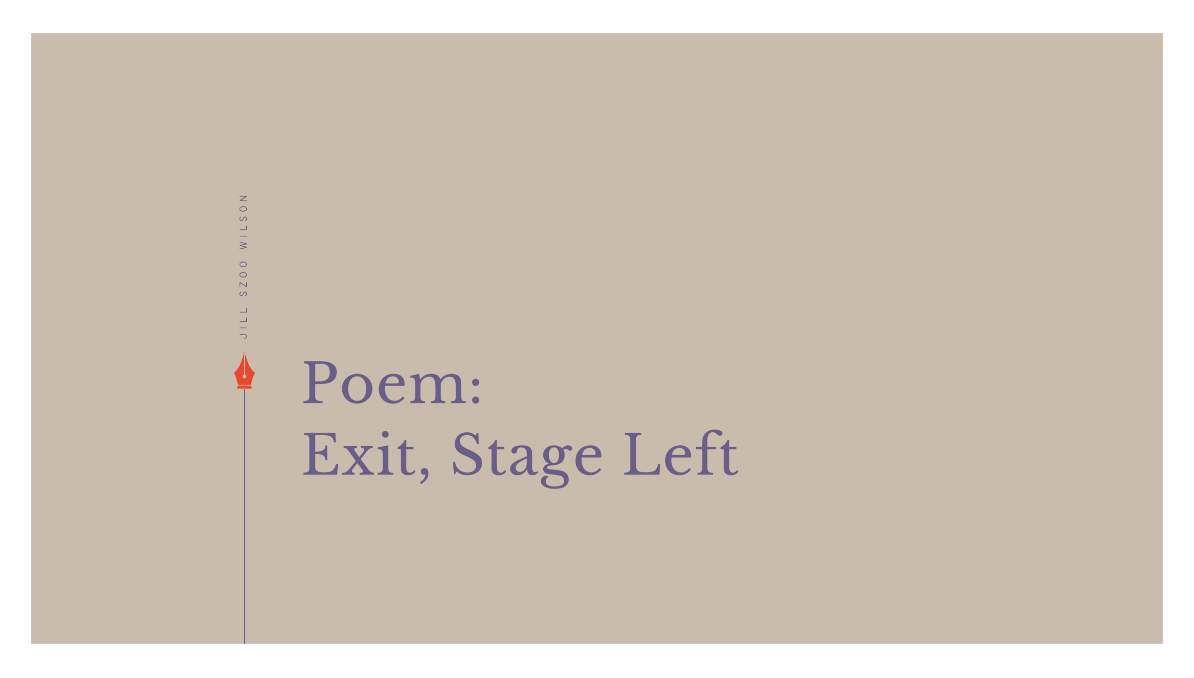 Poem: Exit, Stage Left – Necessary Whispers